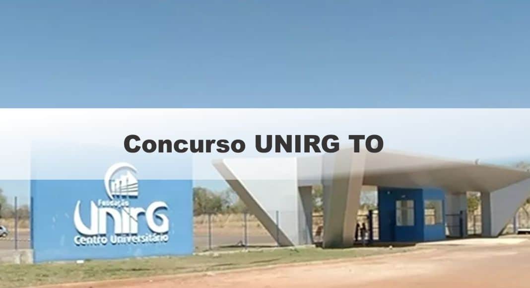 Concurso UNIRG TO 2019: Prova em outubro