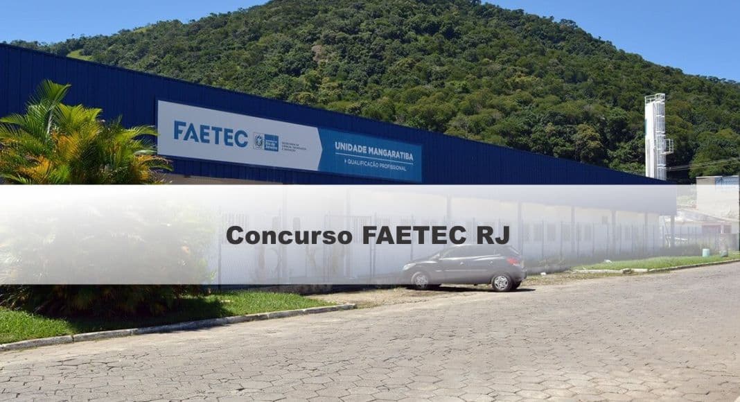 Concurso FAETEC RJ: Inscrições Prorrogadas até 15/11