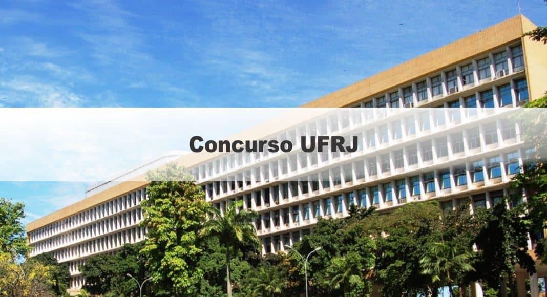 Concurso UFRJ 2020: Com 114 vagas