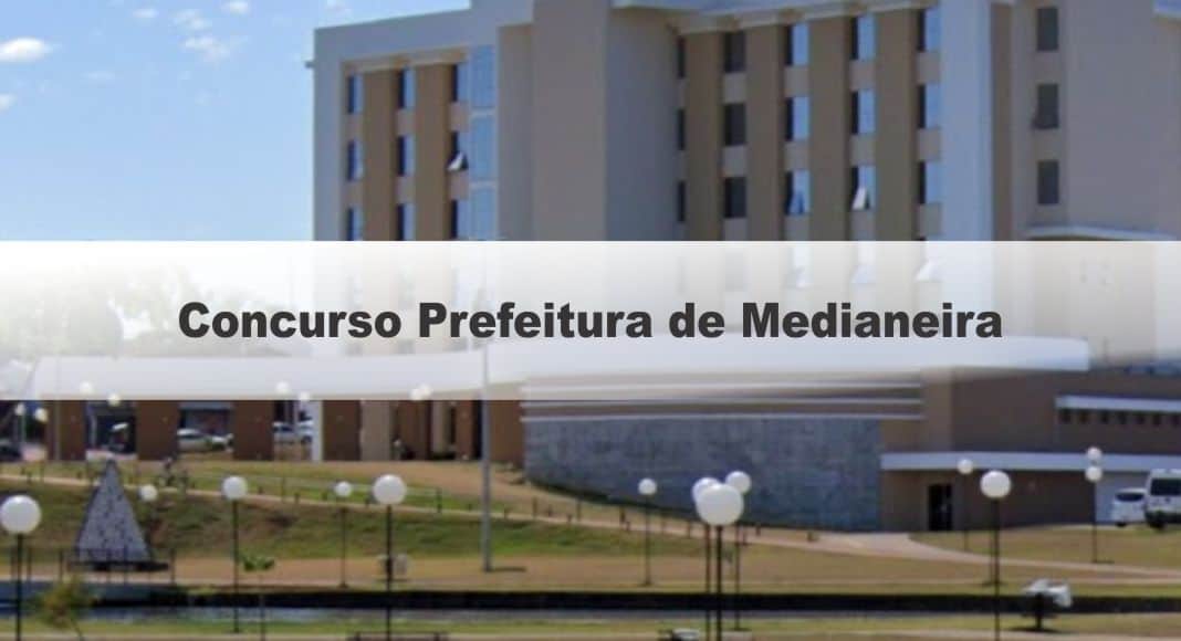 Concurso Prefeitura de Medianeira PR: Suspensa aplicação da Prova Objetiva