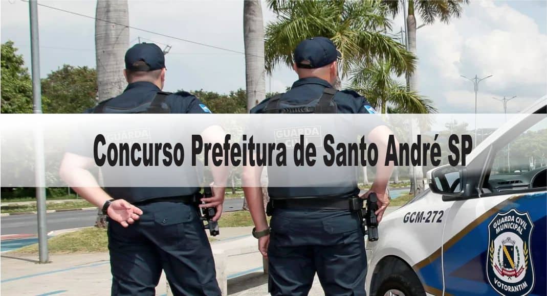 Concurso Prefeitura de Santo André SP: Provas a definir Concurso Prefeitura de Santo André SP: Provas a definir