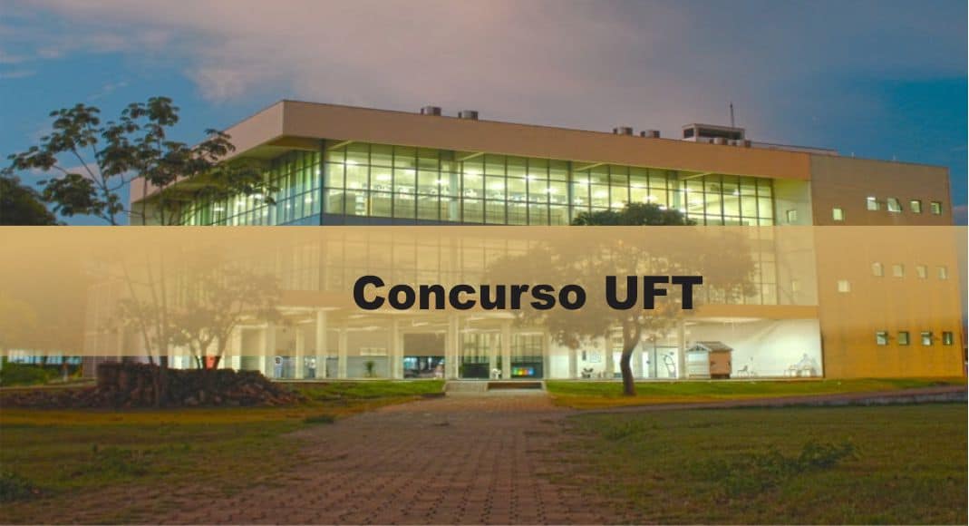 Concurso UFT: Inscrições abertas ! Até R$ 5 mil. VEJA!